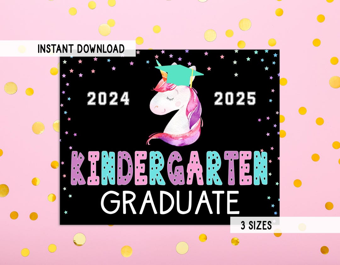 Kindergarten Graduation Printable Sign 2025 Instant Download Last Day ...