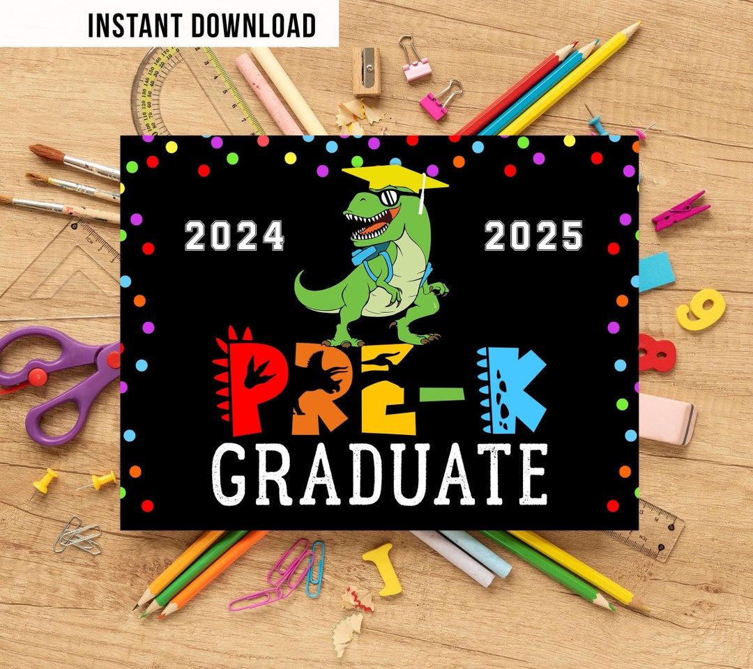 Pre-k Graduation Printable Sign 2025 Instant Download Last Day of ...