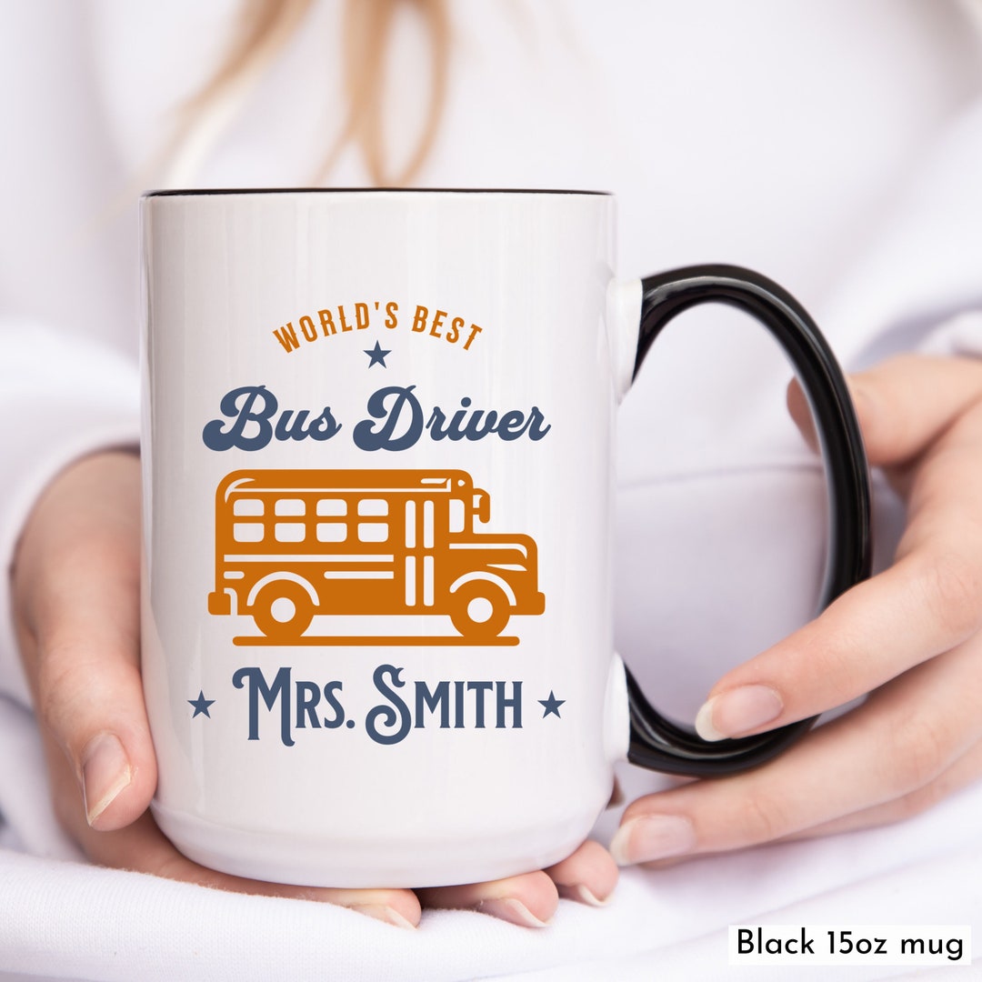 Bus Driver Mug Bus Coffee Mug Bus Driver Appreciation Gift Personalized ...