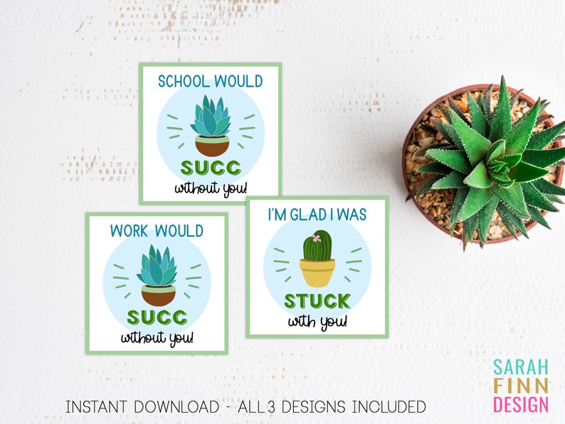 Succ Without You Gift Tags Instant Download Teacher Appreciation School ...