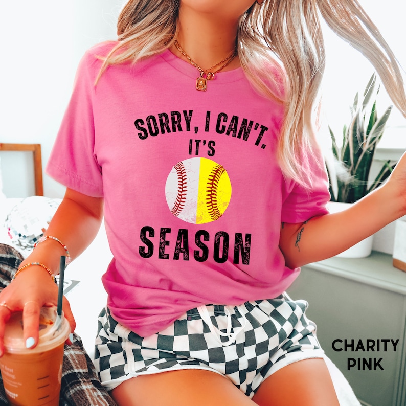 Sorry I Can't It's Baseball and Softball Season Mom of Both Softball ...