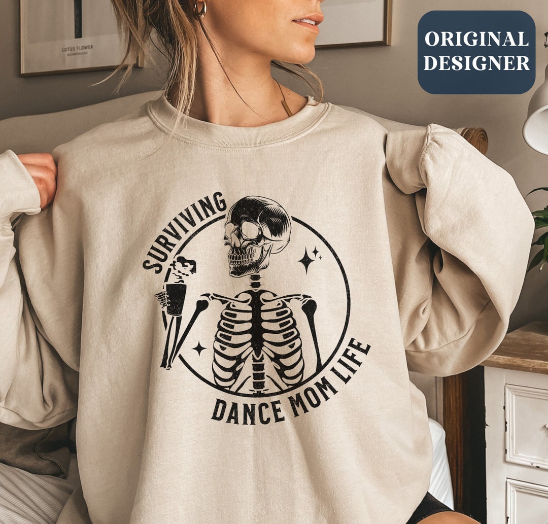 Dance Mom Life Sweatshirt Dance Comps Sweatshirt Dance Mom Sweatshirt ...