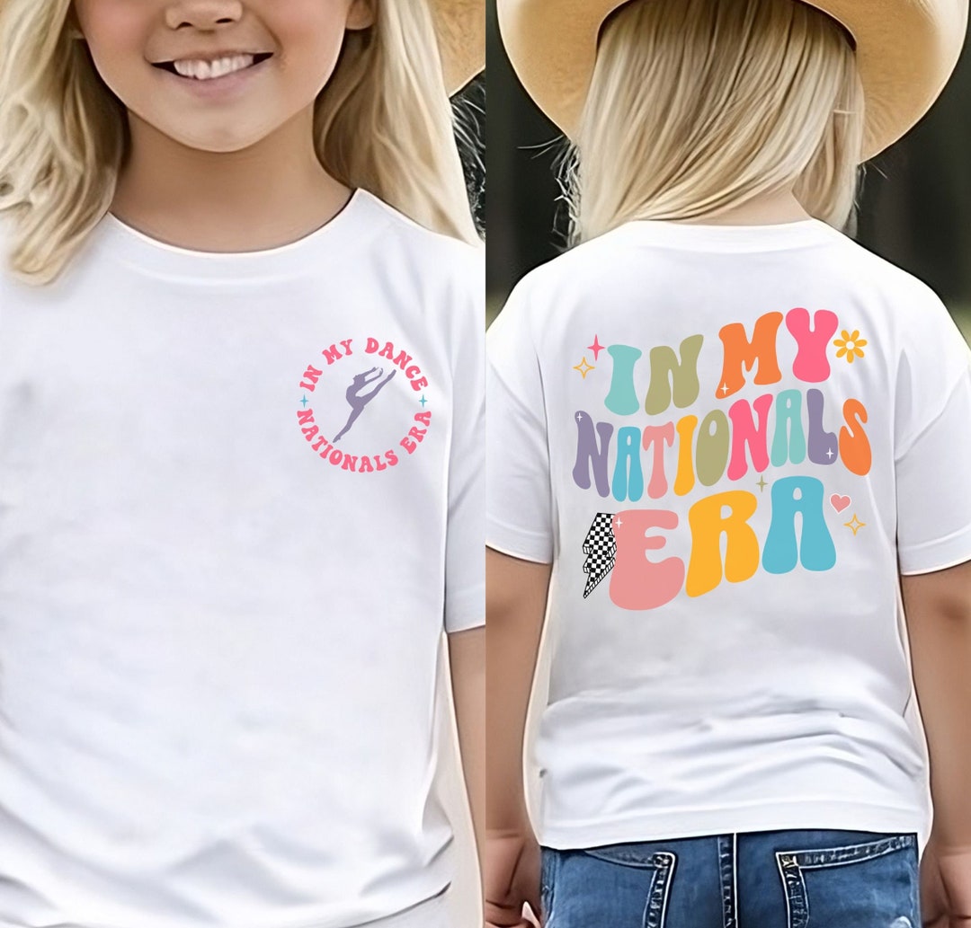 Dance Nationals Shirt Dance Competition Era Shirts Nationals Tee Dance ...