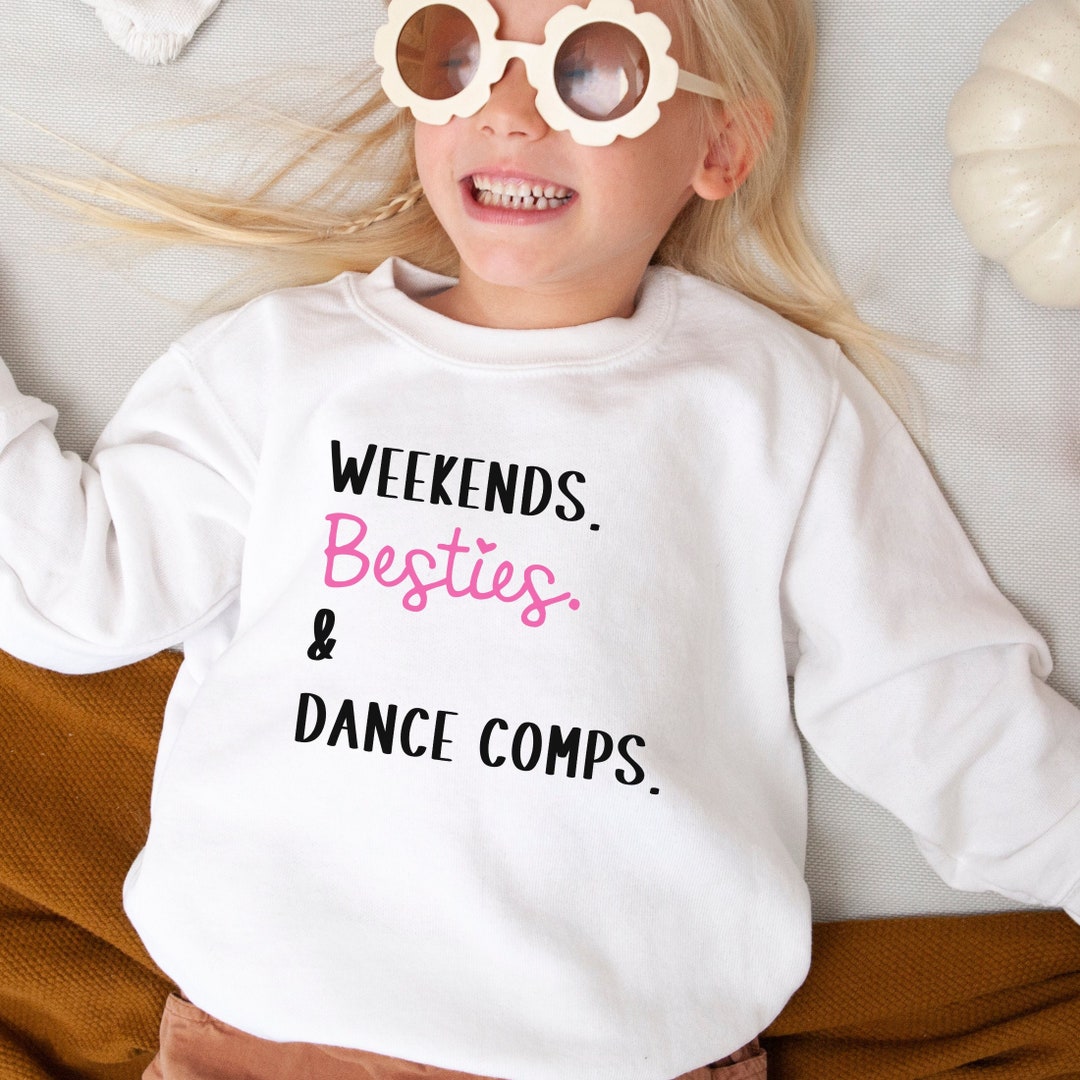 Weekends Dance Comps Shirt for Dancers Dance Gift Dance Sister Gift ...