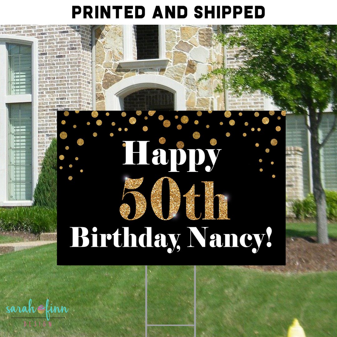 50th Birthday Yard Sign Personalized Adult Birthday Lawn Sign Yard ...