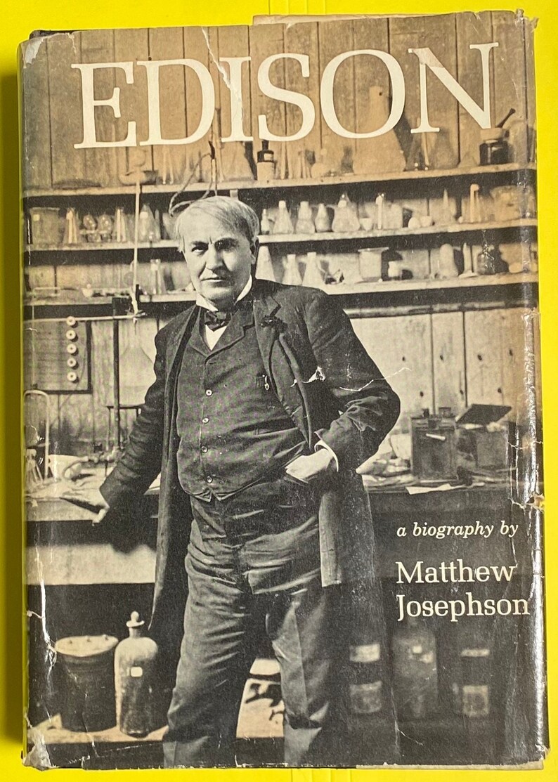 EDISON a Biography by Matthew Josephson First Edition Inscribed ...