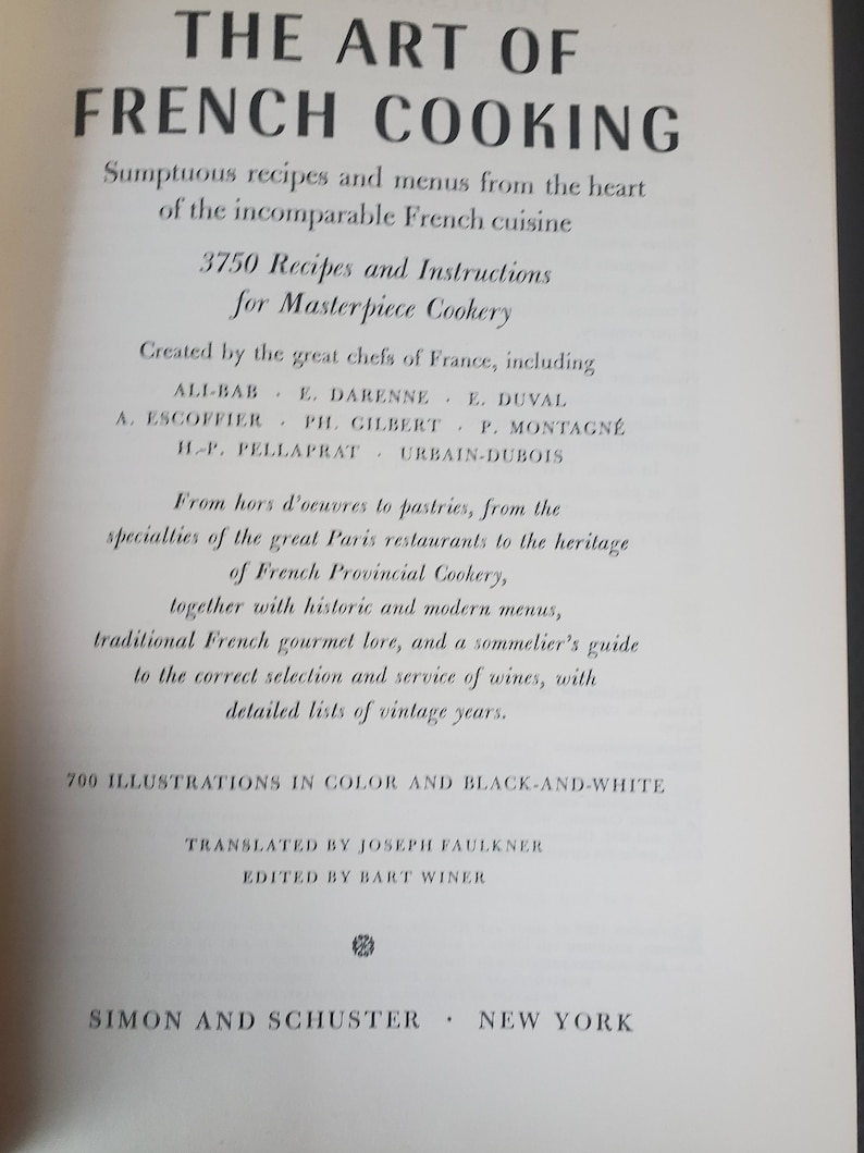 The Art of French Cooking, 1958, First English Edition, 3750 RECIPES ...