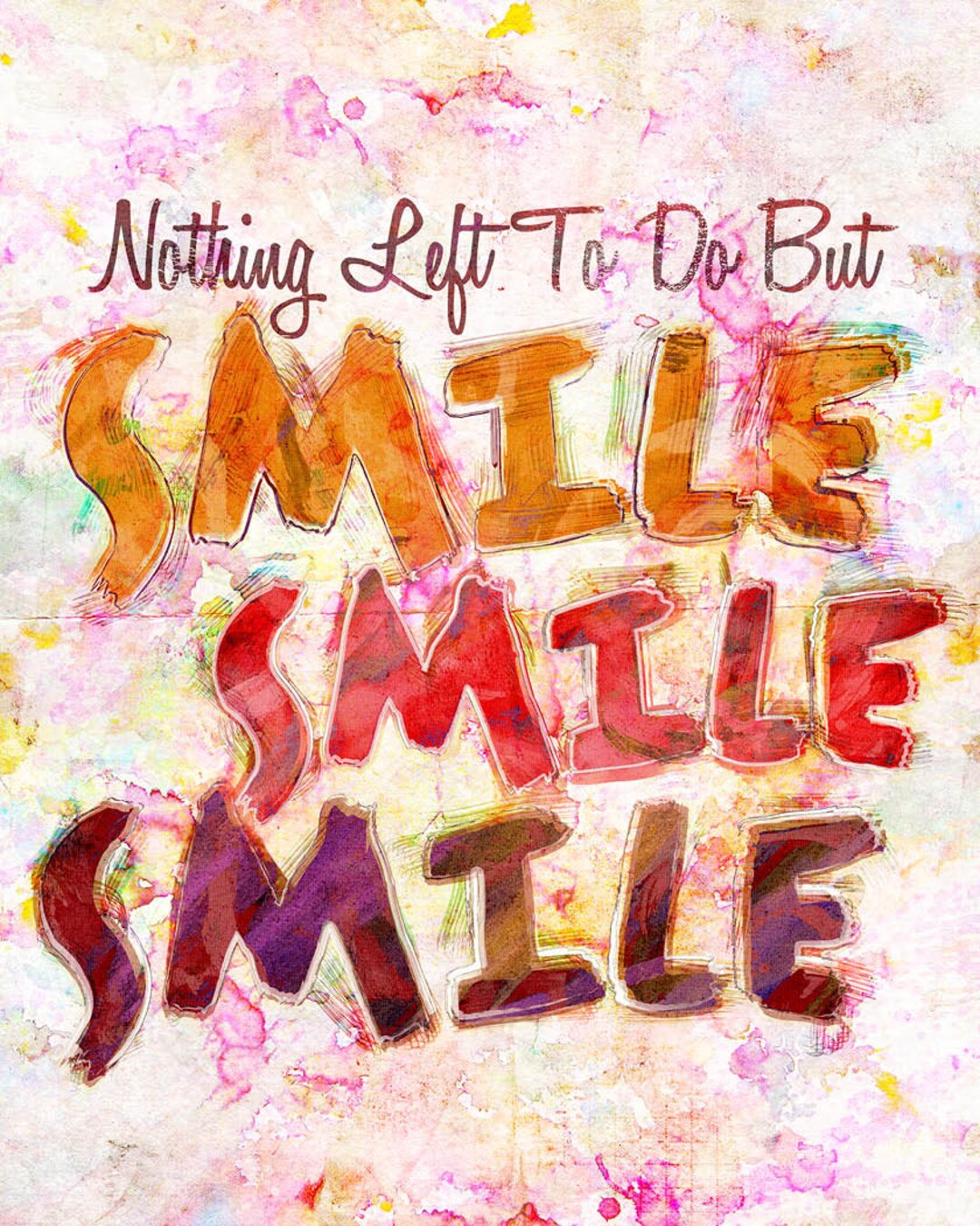 Smile Smile Smile Art, Quote Painting, Blissful Saying Art - Etsy