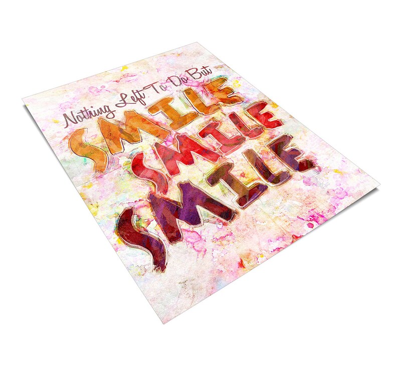Smile Smile Smile Art Quote Painting Blissful Saying Art | Etsy