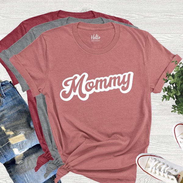 Mommy Shirt - Etsy