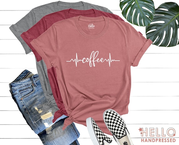 Coffee Shirt Women Coffee Lovers Shirt Gift for Coffee | Etsy