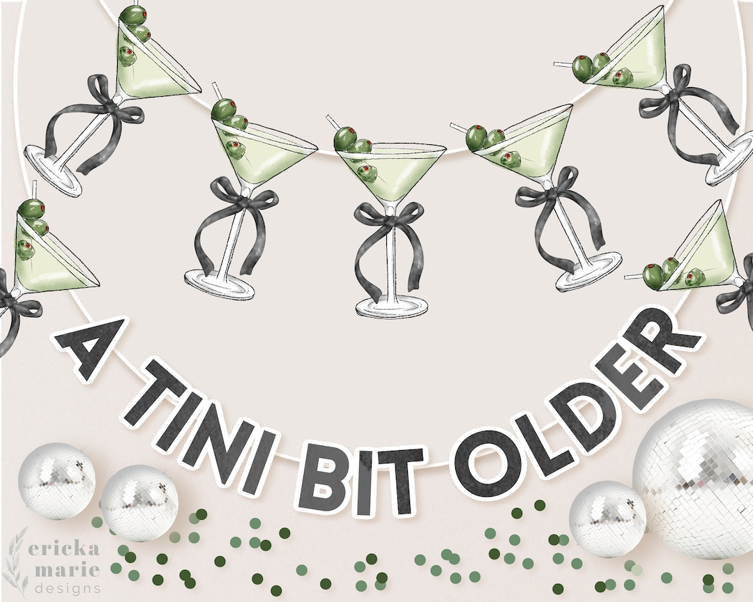 A Tini Bit Older Tinis and Bikinis Martini Theme Party Garland ...