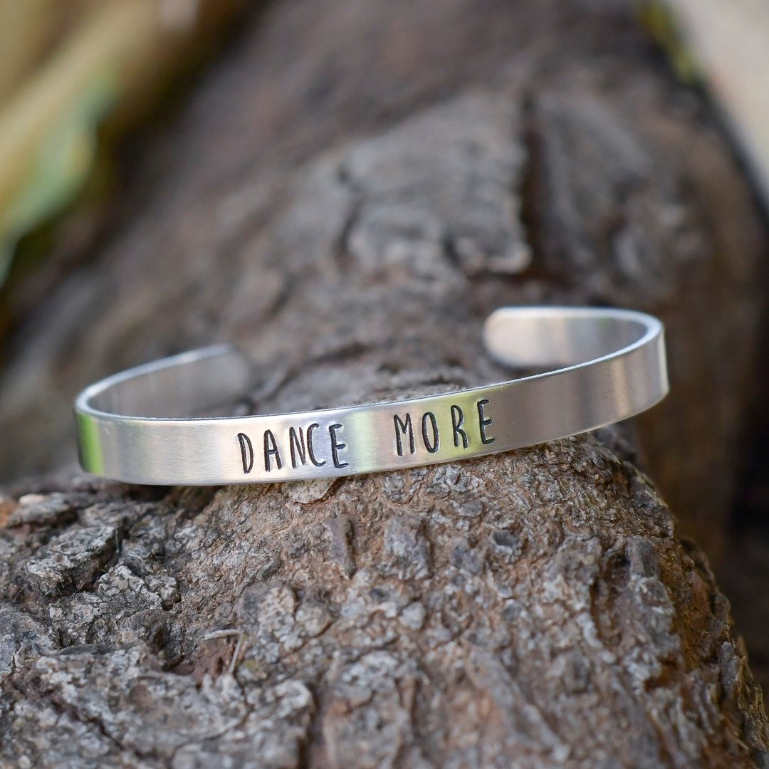 Hand Stamped Bracelet / Dance More /personalized Bracelet / Custom ...