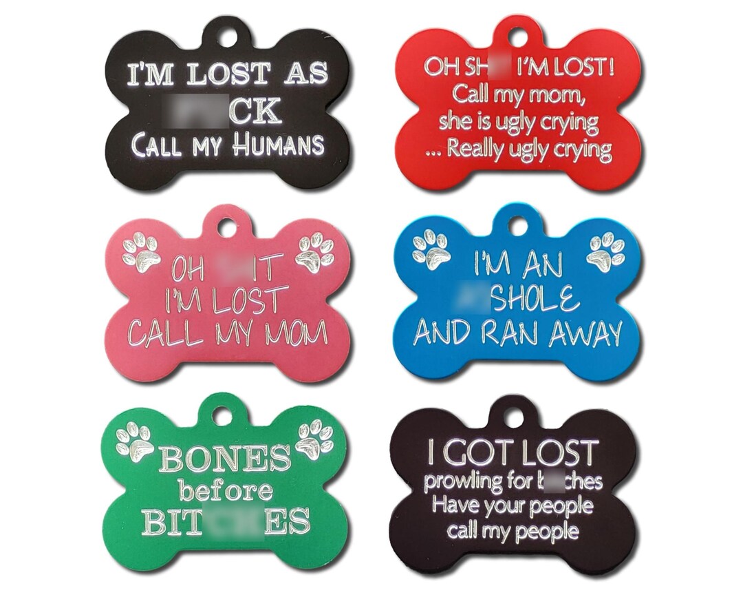Pet Tag • Funny Dog ID Tags • Engraved Pet Charm • 3 Sizes ...