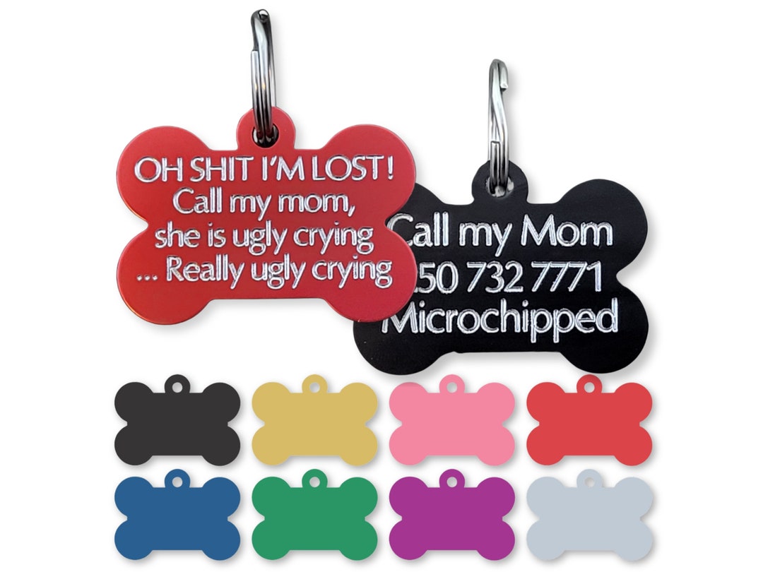 Pet Tags • Funny Pet Charm • Custom Dog Tag • Multiple Colors • 2 Sizes ...