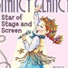 NANCY CLANCY "star of Stage and Screen" by Jane O'connor- NEW Condition ...
