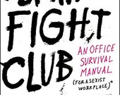 Feminist Fight Club: an Office Survival Manual for a Sexist | Etsy