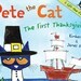 Pete the Cat: the First Thanksgiving by James Dean Pristine Condition ...