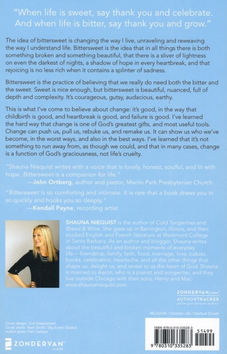 BITTERSWEET : Thoughts on Change, Grace, and Learning the Hard Way ...