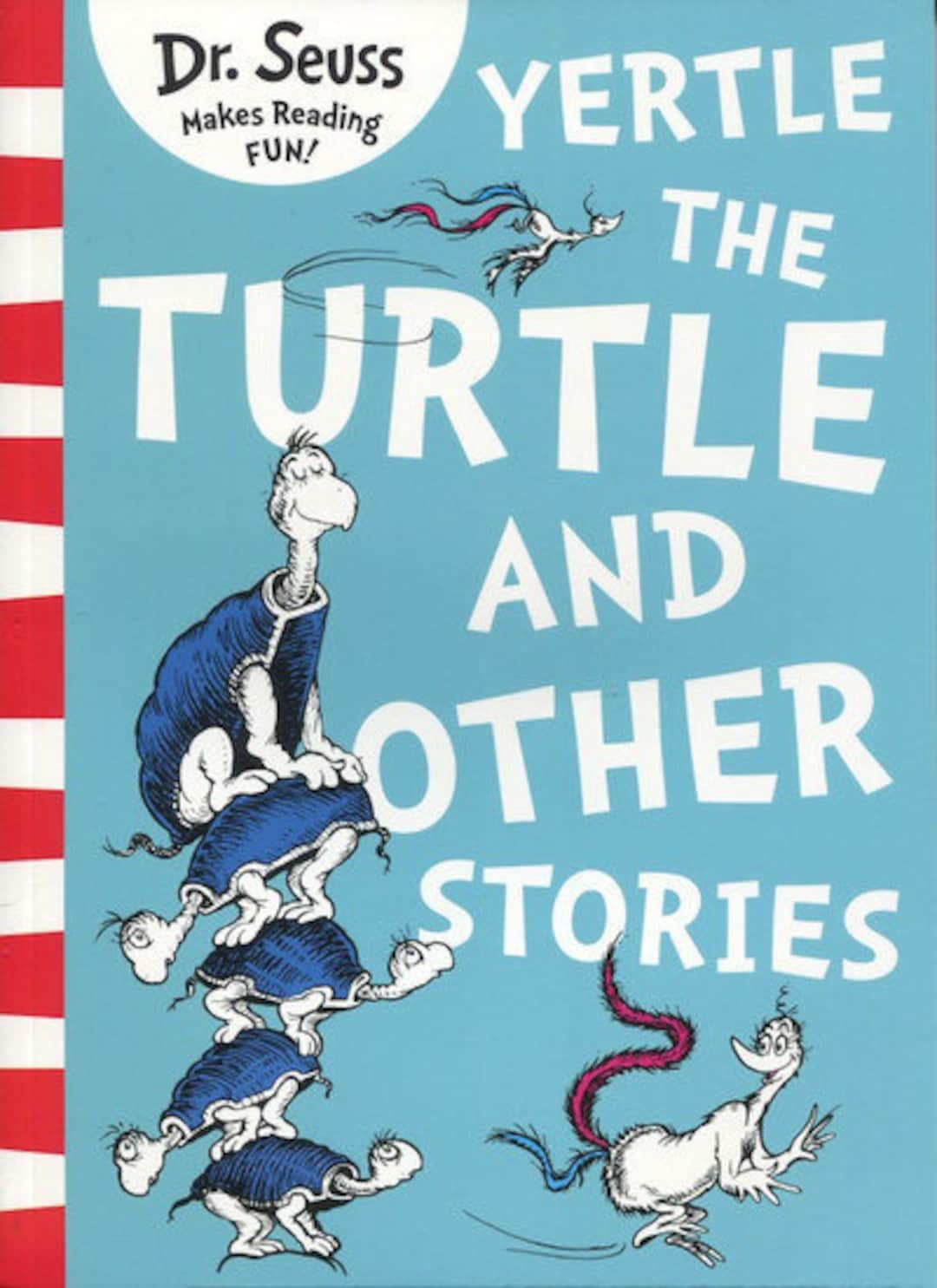 Dr. Seuss : YERTLE the TURTLE and Other Stories - New Condition Book ...