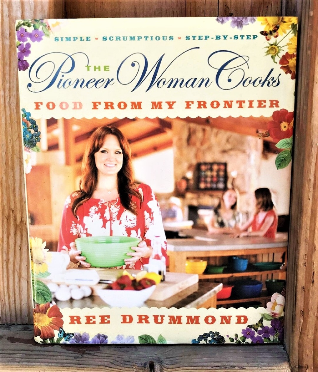 Pioneer Woman Cooks FOOD From My FRONTIER Ree Drummond NEW Condition ...