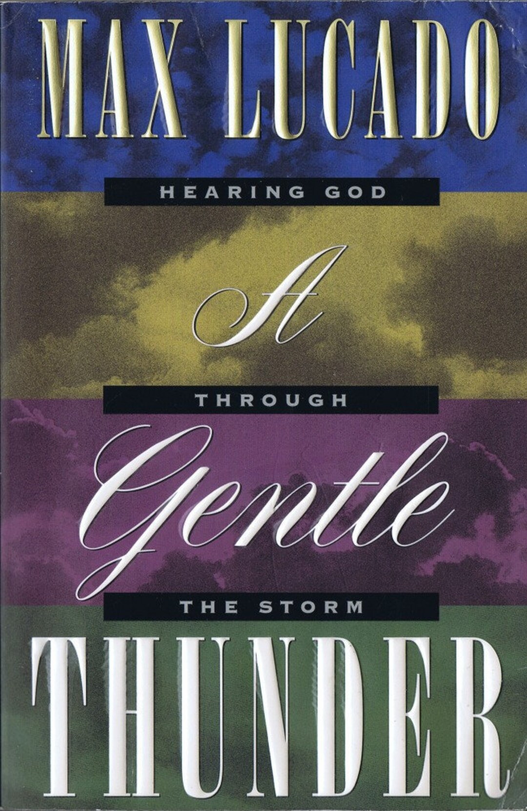 A GENTLE THUNDER by Max Lucado - New Condition Hardcover Book, Etsy ...