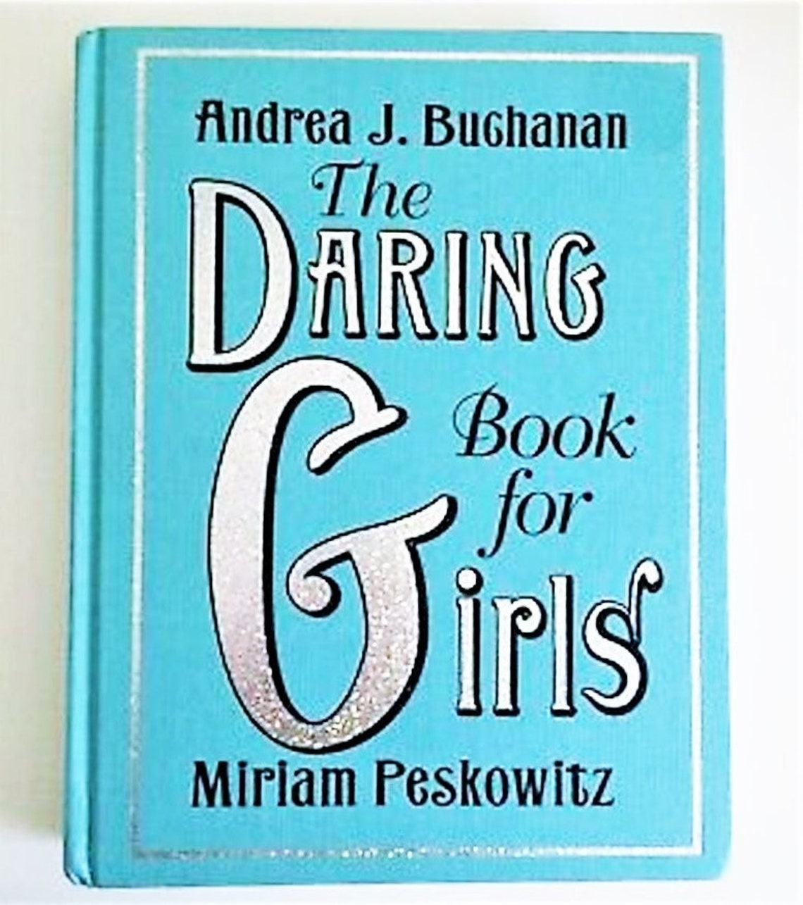 The DARING BOOK for GIRLS by Andrea Buchanan New Condition - Etsy