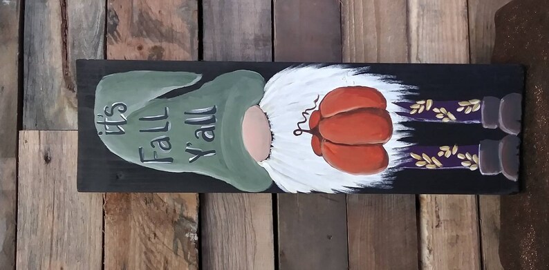 Gnome Sign, Pumpkin, Wood Sign, It's Fall Y'all, Gnomes, Fall Gnome ...