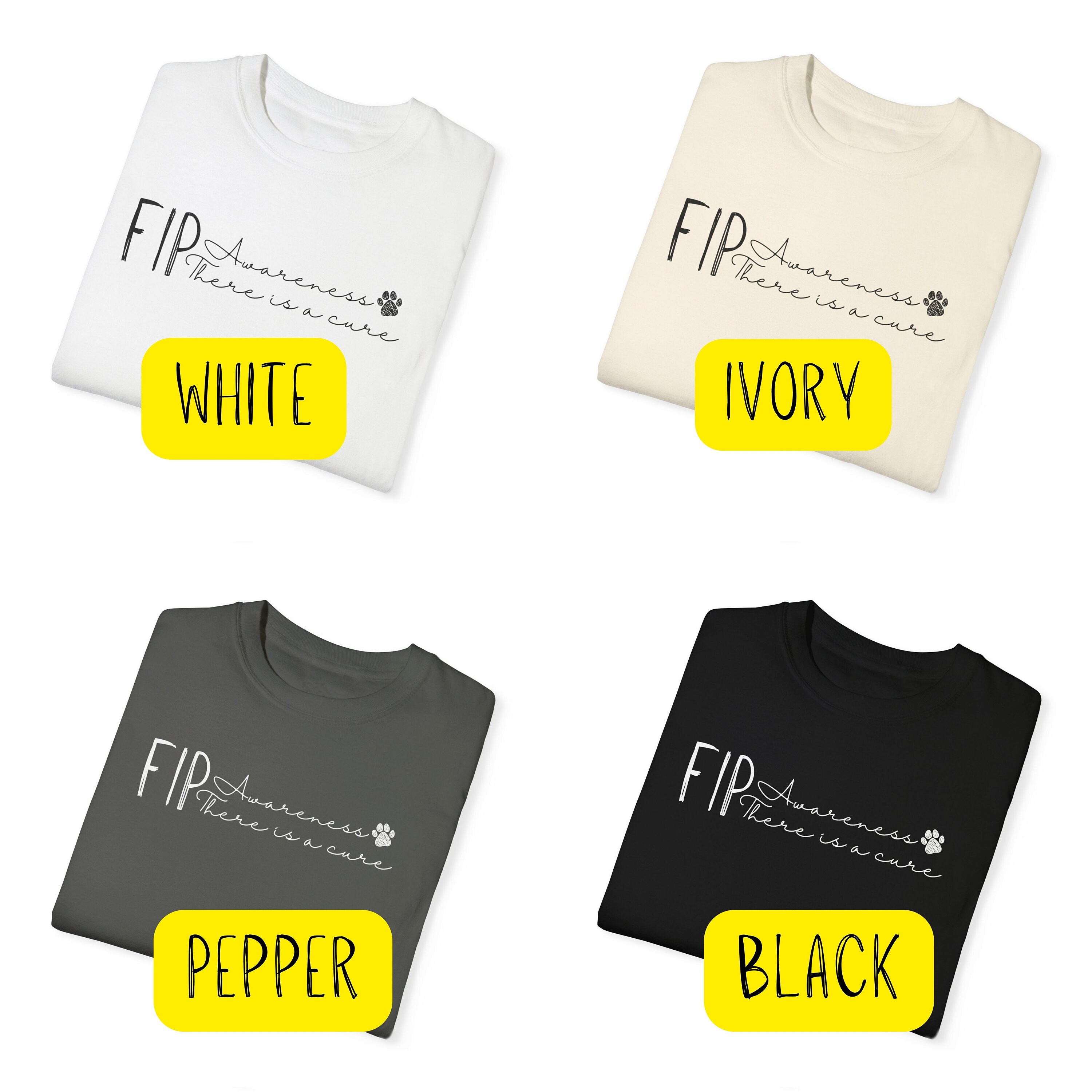 FIP Awareness There is a Cure, Comfort Colors, Unisex Garment-dyed T ...