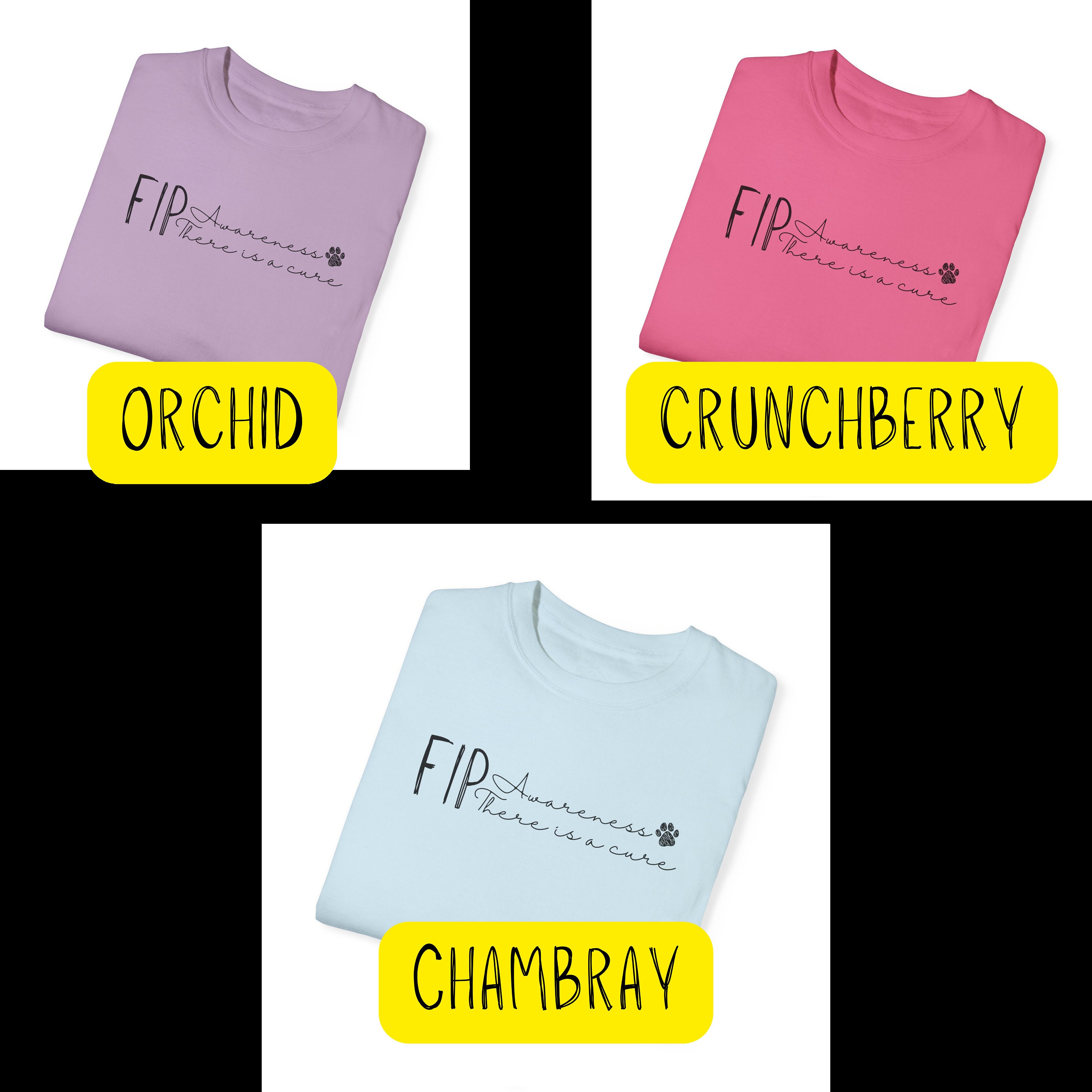 FIP Awareness There is a Cure, Comfort Colors, Unisex Garment-dyed T ...