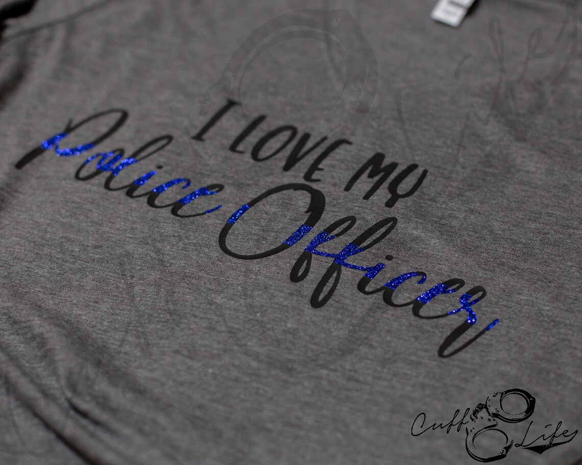 I Love My Police Officer Boyfriend Fit Tee / Thin Blue Line | Etsy