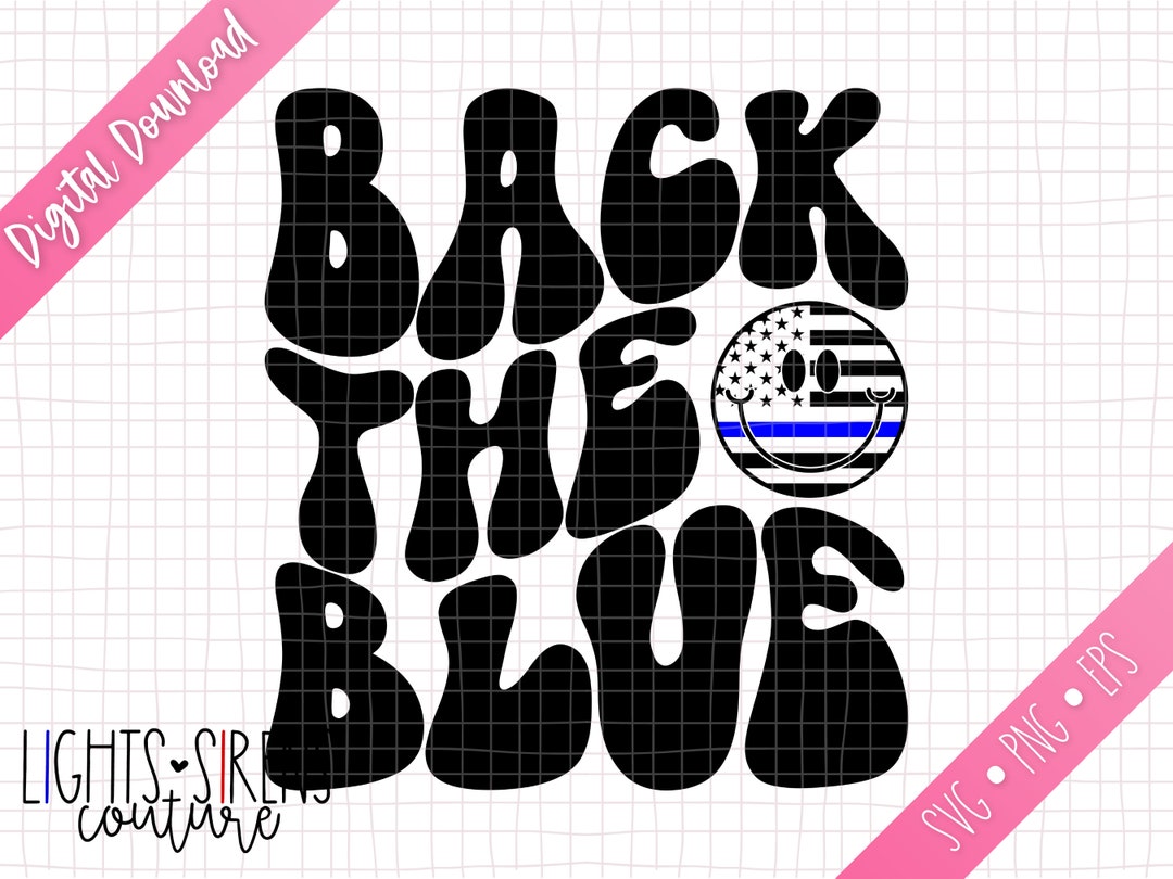 Back the Blue Retro Design File / Digital Download / SVG File / PNG ...