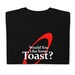 Would You Like Some Toast? T-shirt. Red Dwarf - Etsy