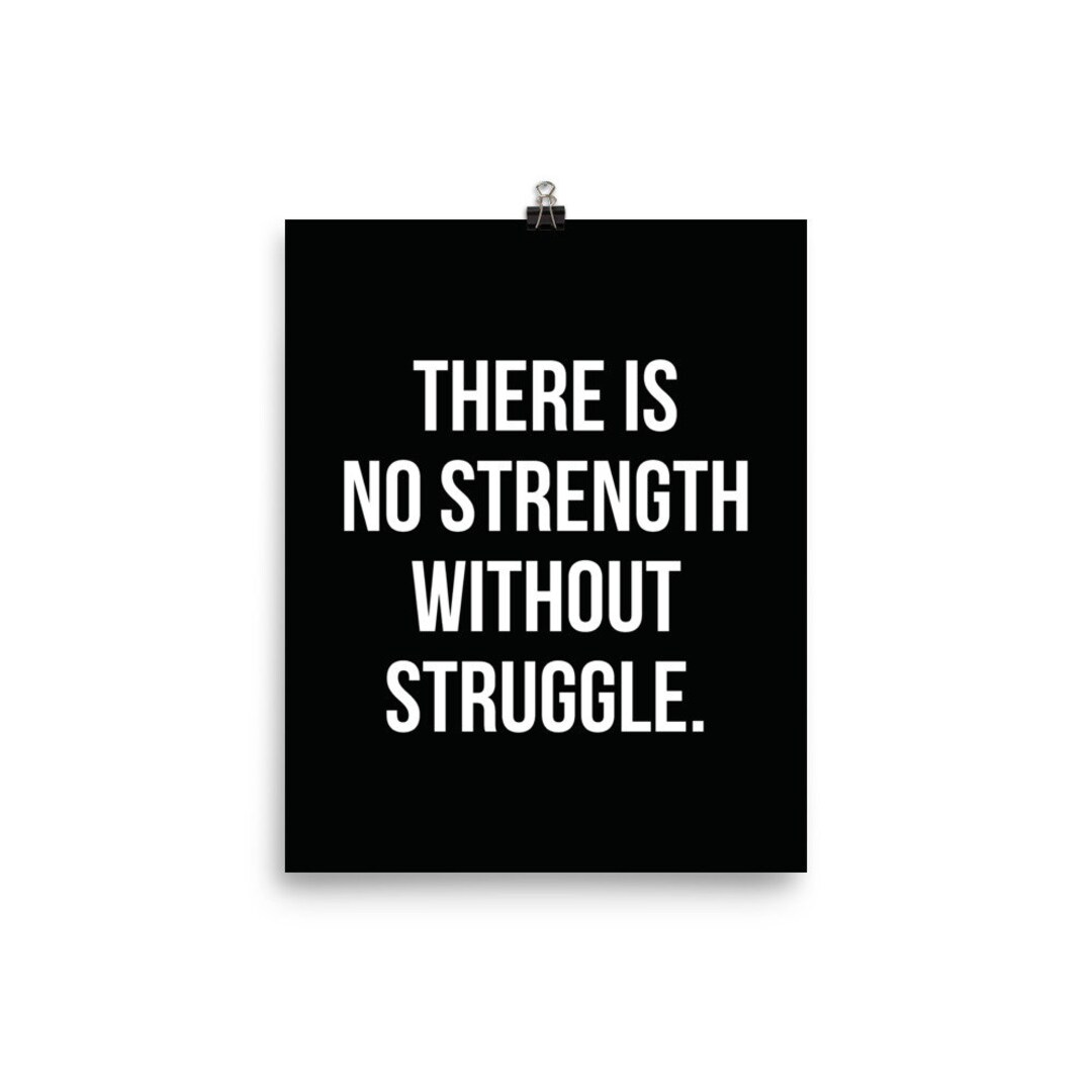 No Strength Without Struggle, Gym Poster, Motivational Prints ...