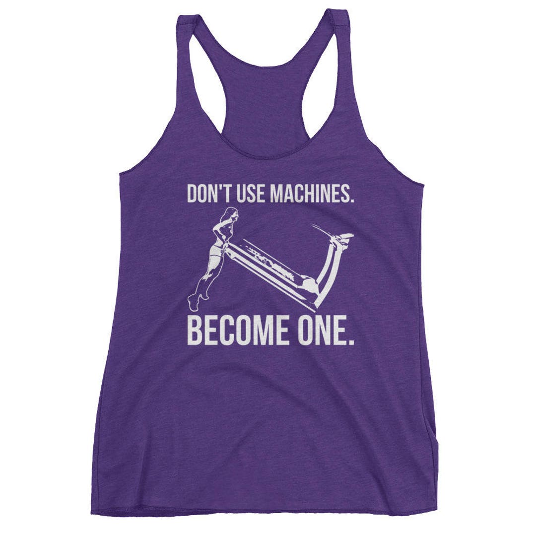 Become A Machine, Treadmill, Workout Tanks for Women, Gift ...