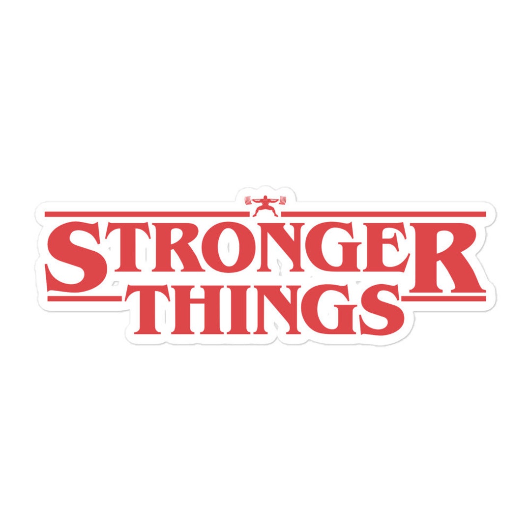 Stronger Things, Funny, Parody, Pun, Sticker, Bodybuilding ...