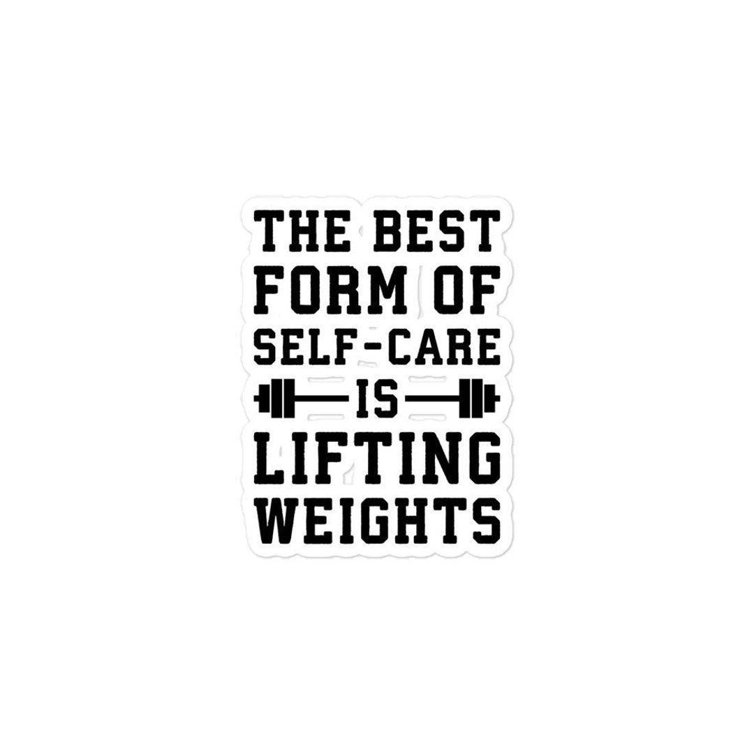 Lifting Weights is Self-care, Sticker, Bodybuilding, Weightlifting ...