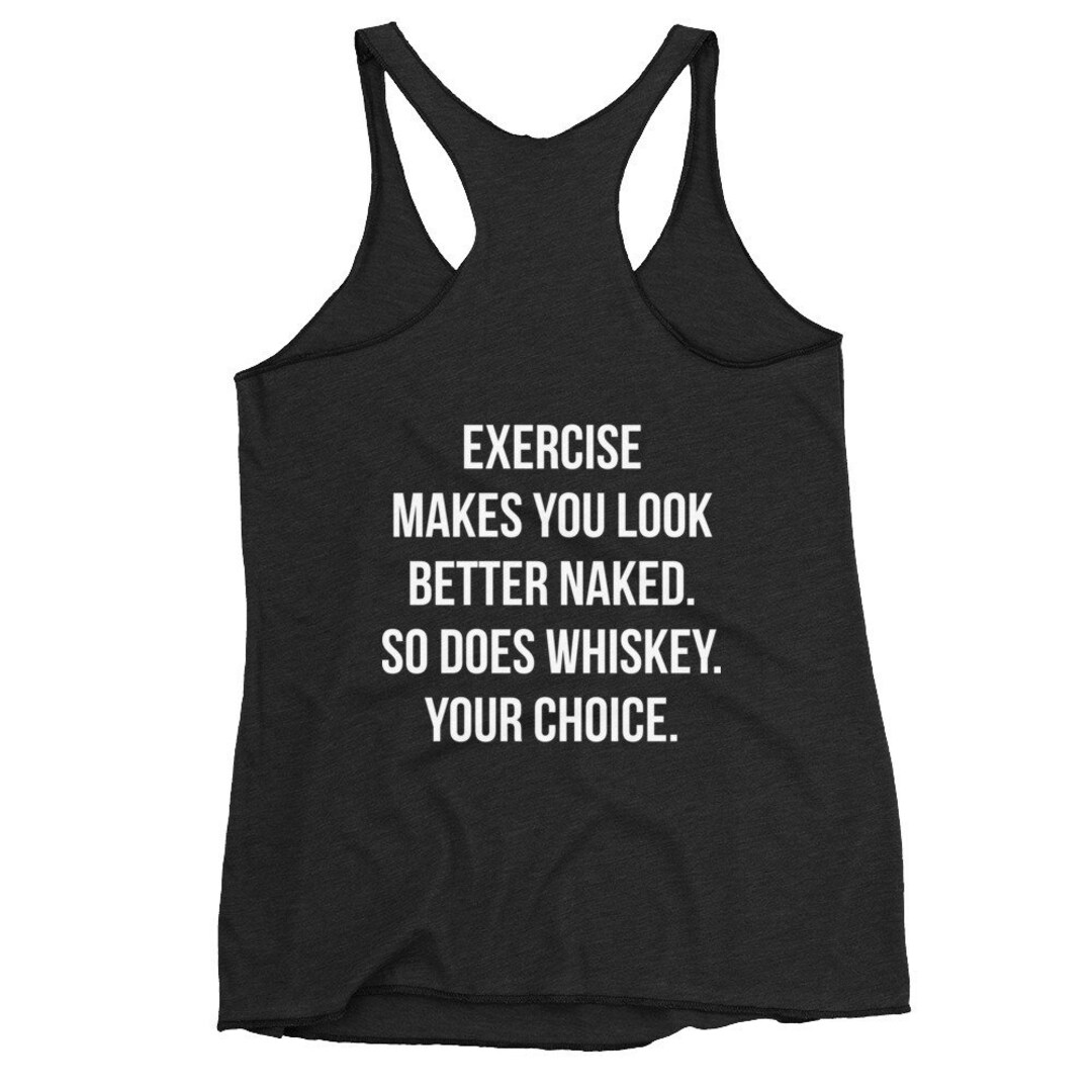 Exercise Vs Whiskey - Workout Tanks for Women, Gift, Bodybuilding ...