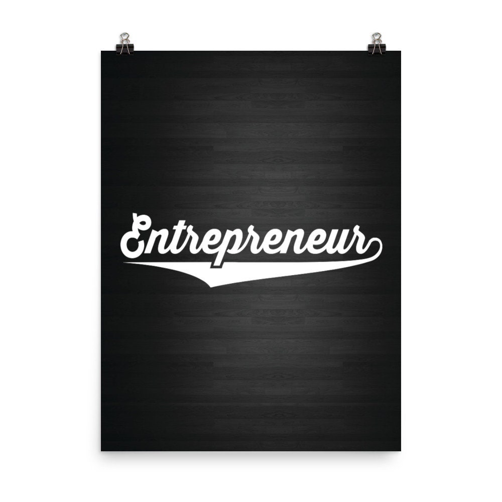 Entrepreneur Poster hustle hustler entrepreneur success | Etsy