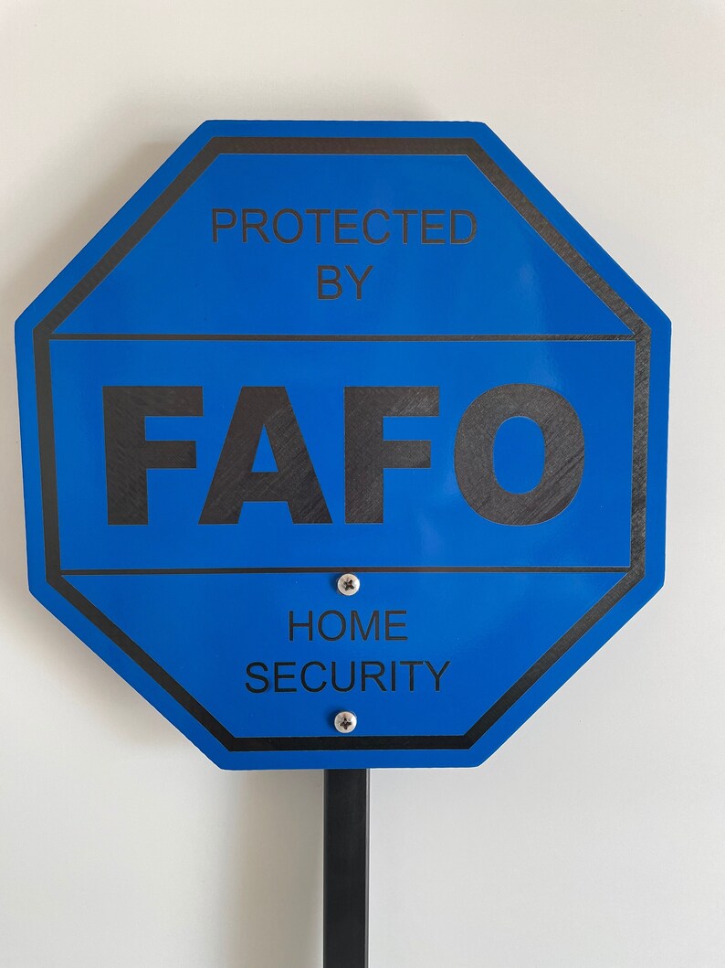 FAFO Home Security Sign Yard Sign - Etsy