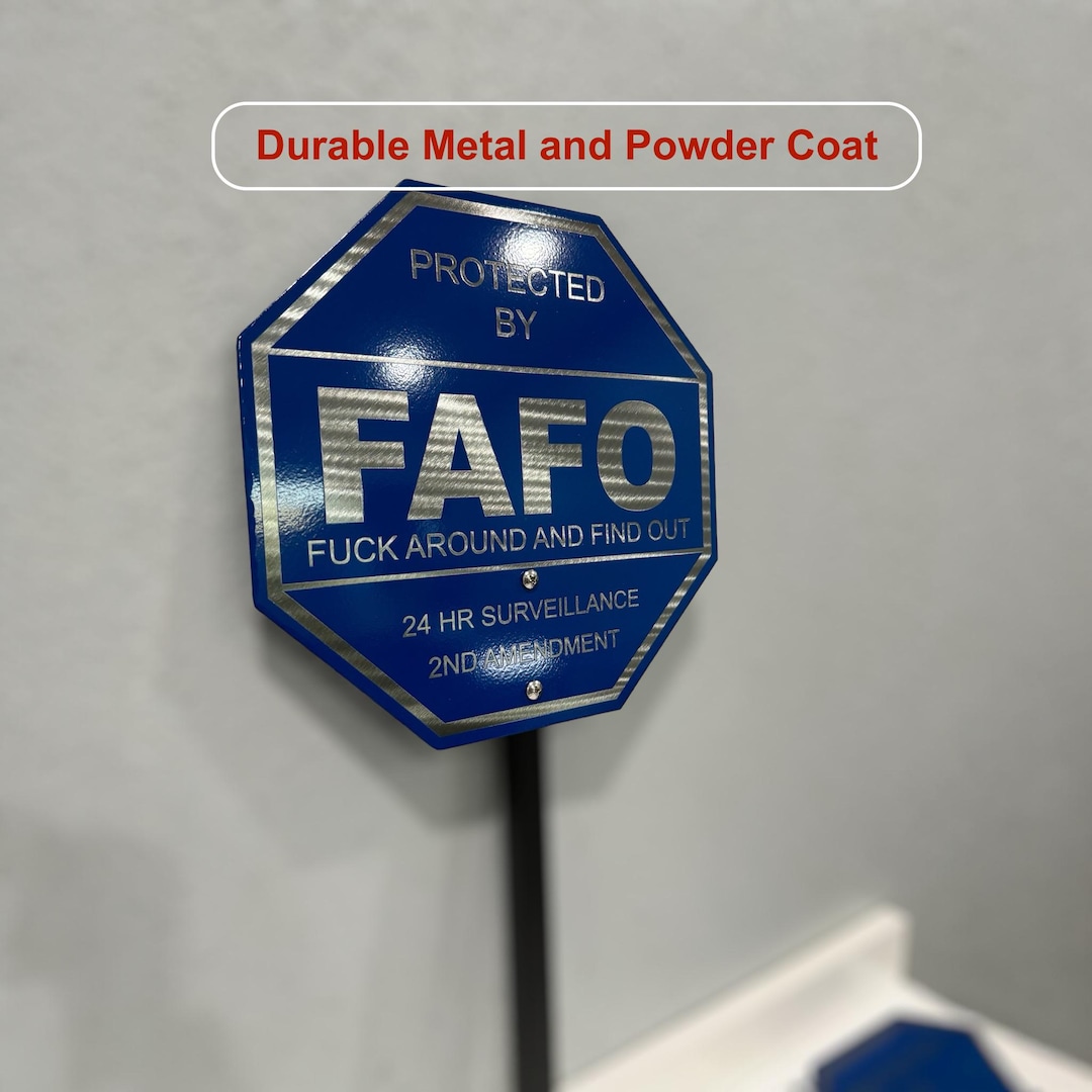 FAFO Yard Sign Home Security 2nd Amendment 24 Hr FAFO Spelled Out Funny ...