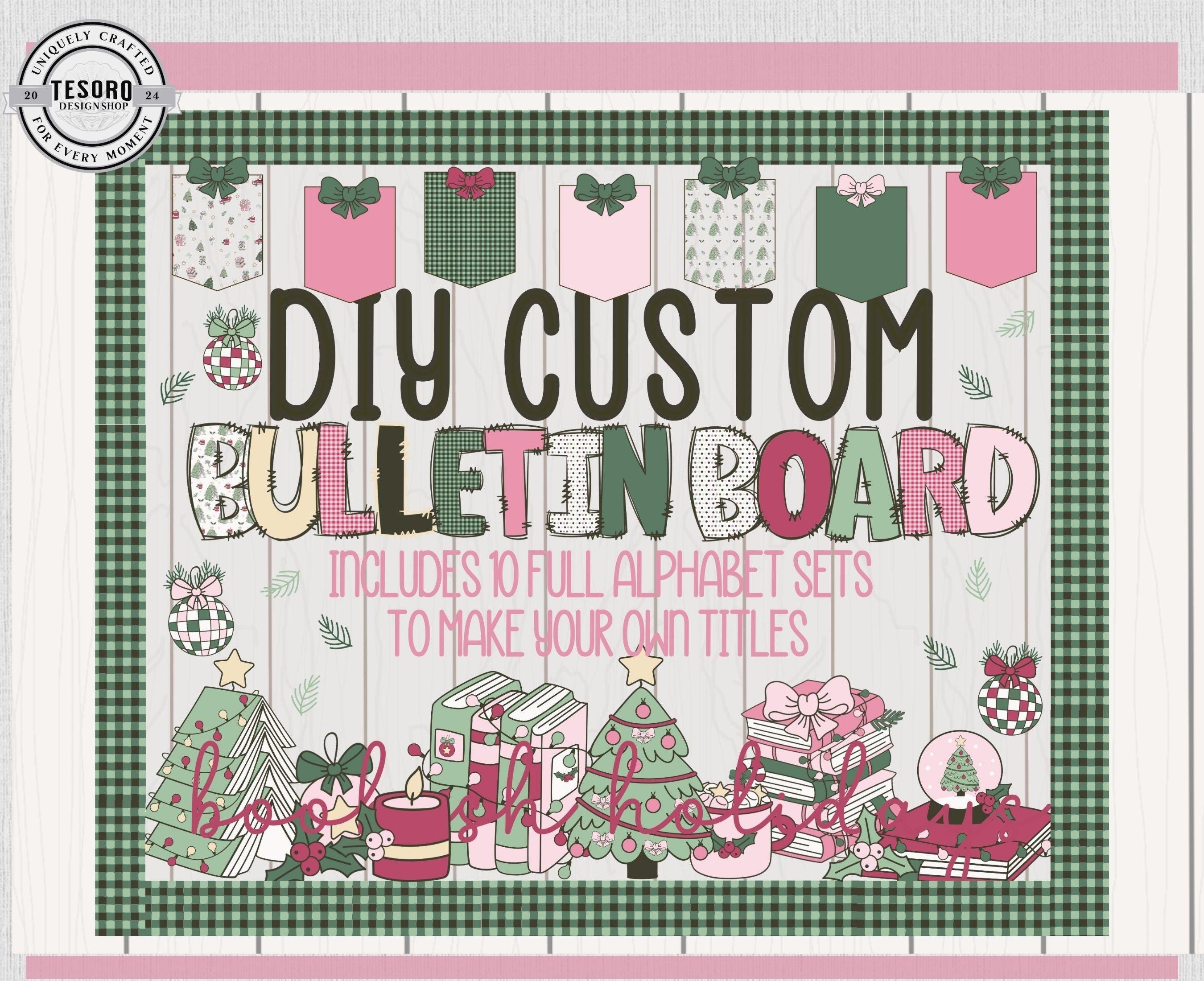 DIY Christmas Bulletin Board |bookish Holiday Alphabet Bundle |teacher ...