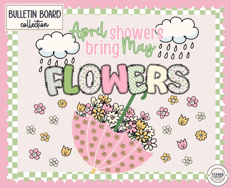 Spring Bulletin Board |april Showers Bring May Flowers Classroom ...