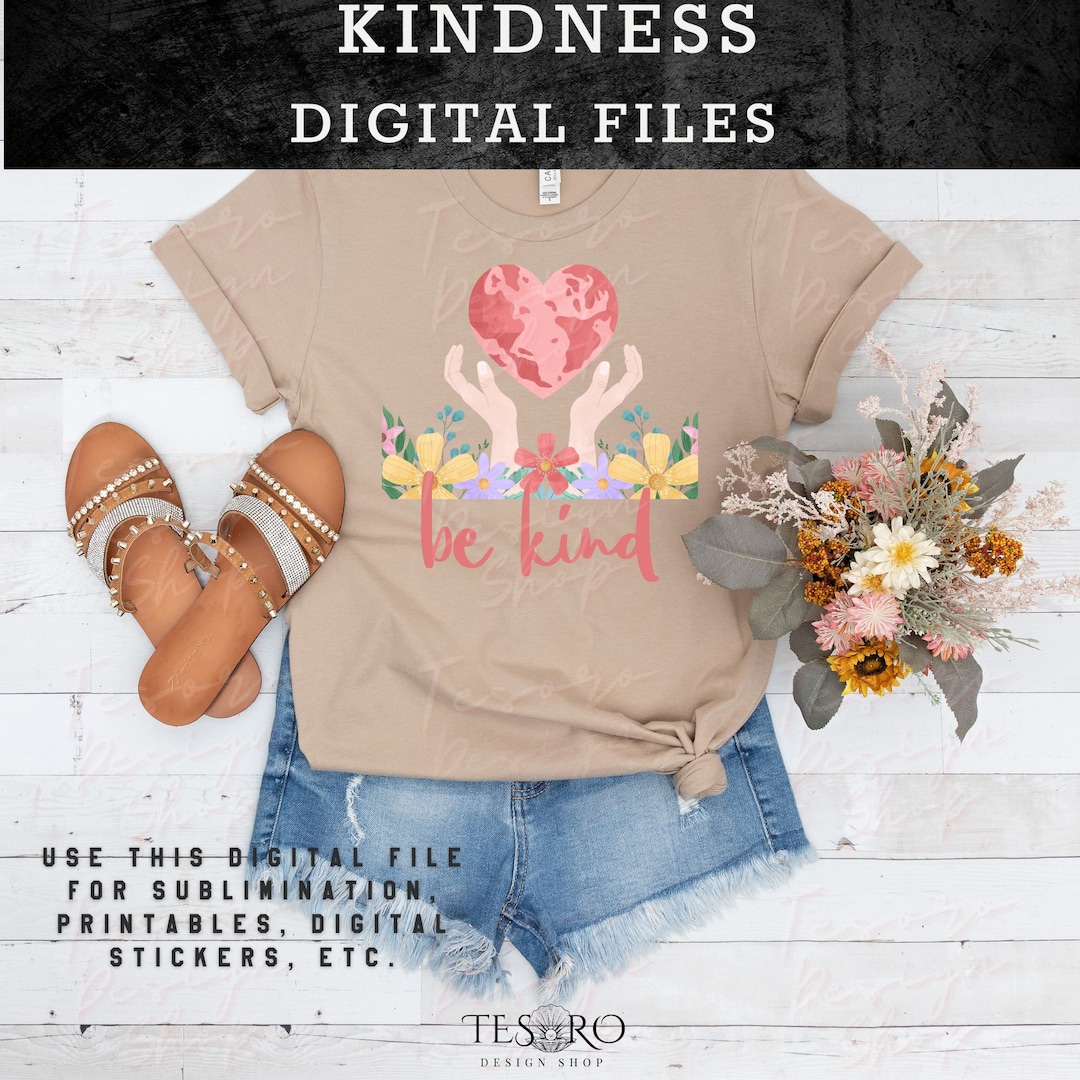 Choose Kindness PNG Digital File Instant Download Treat People With ...