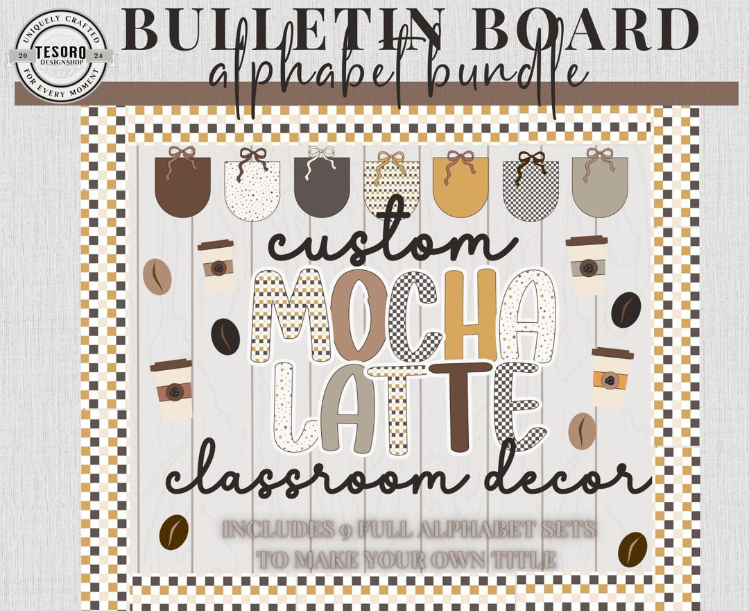 Coffee Latte Custom Bulletin Board Kit | Fall Classroom Decor ...