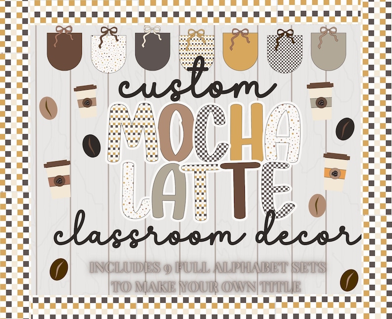 Coffee Latte Custom Bulletin Board Kit | Fall Classroom Decor ...