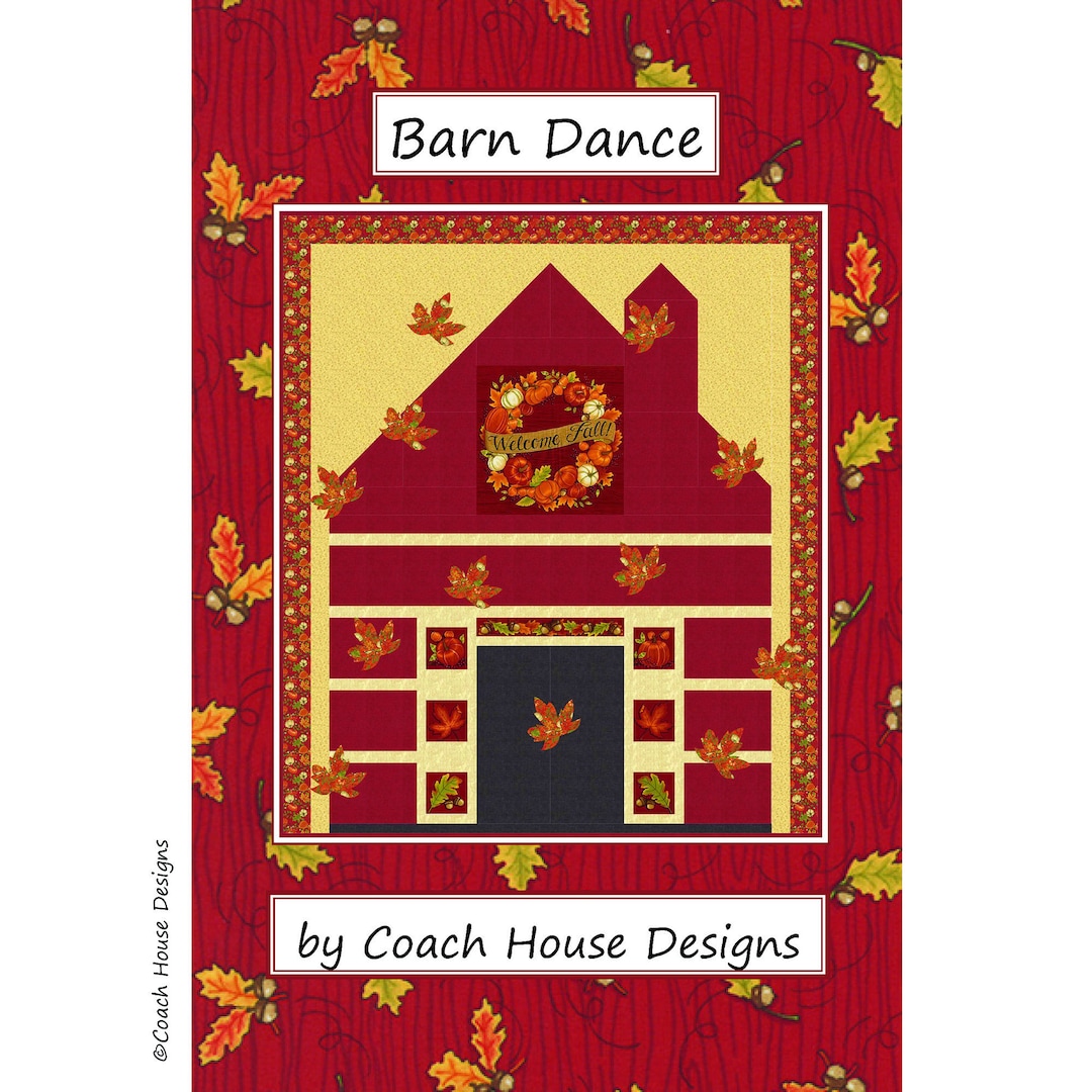 Barn Dance Digital PDF Quilt Pattern by Coach House Designs - Etsy