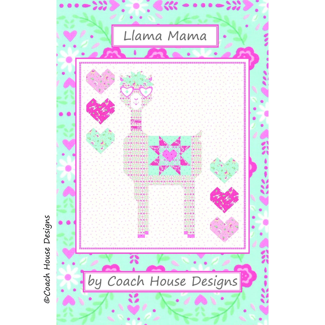 Llama Mama Digital PDF Quilt Pattern by Coach House Designs - Etsy