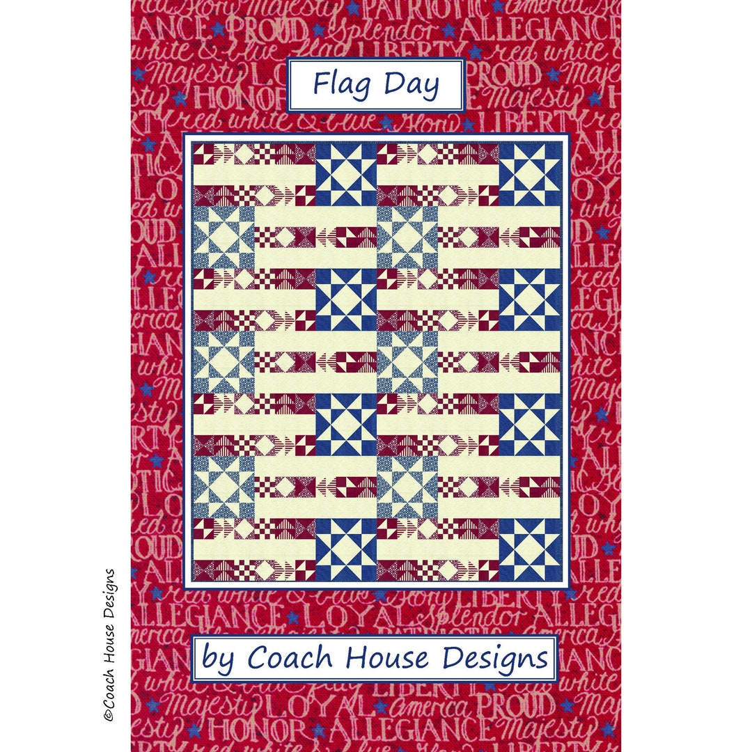 Flag Day Digital PDF Quilt Pattern by Coach House Designs - Etsy