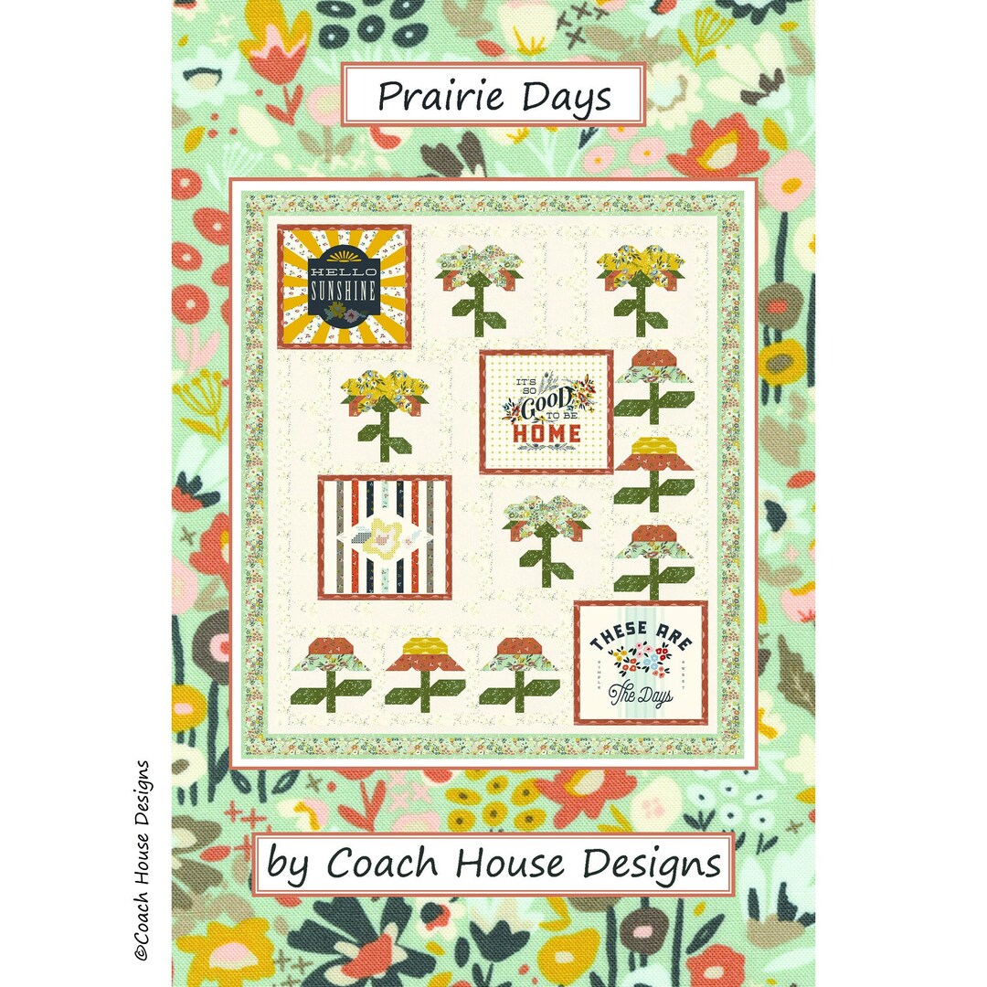 Prairie Days Digital PDF Quilt Pattern by Coach House Designs - Etsy